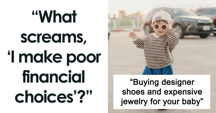 30 Behaviors That People Think Scream “I Make Poor Financial Choices ...