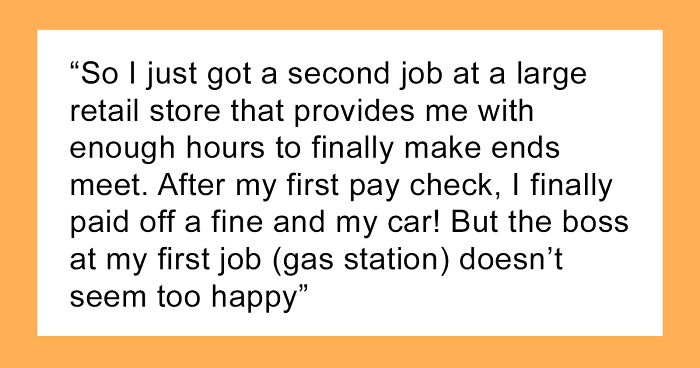 ‘Bosszilla’ Livid His Part-Time Employee Got A Second Job And Isn’t As ...