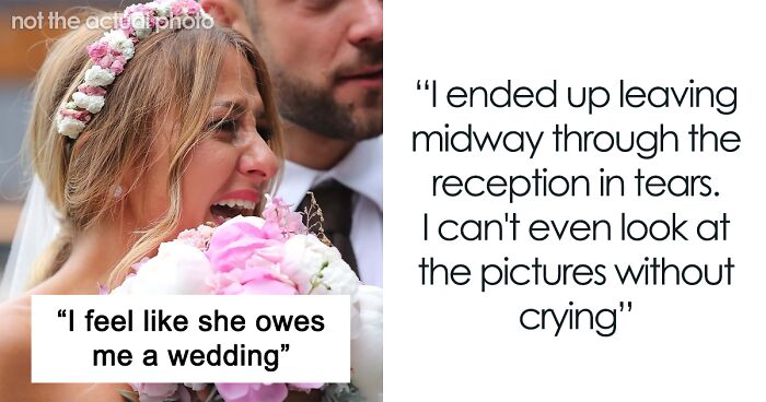 Bride Turns To The Net For Sympathy After Her Wedding Was ‘Ruined ...