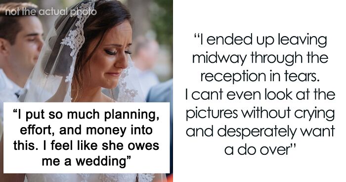 Bride Turns To The Net For Sympathy After Her Wedding Was ‘Ruined ...