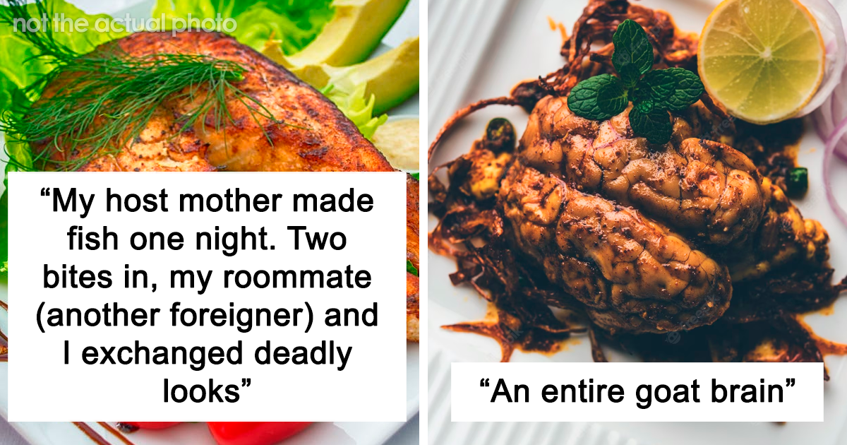 35 Times People Didn’t Want To Be Rude And Ate These Crazy Dishes ...