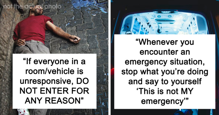 30 First Responders Share Do’s And Don’ts In Dangerous Situations That ...