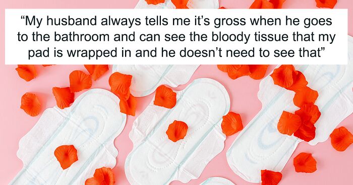 Man Judges Bloody Pads, Not Realizing They Are Due To Giving Birth ...