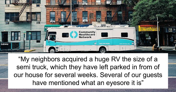 Woman Is Out Of Options After Huge RV Keeps Standing Parked In Front Of ...