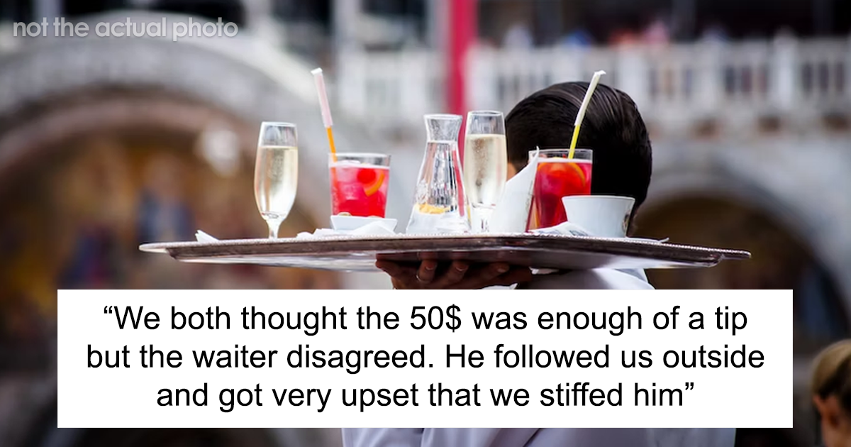 Couple Takes Back $50 Tip After The Waiter Complains It’s Not Enough ...