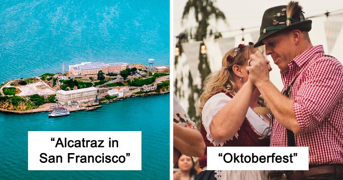 30 “Tourist Traps” That People Say Actually Live Up To The Hype | Bored ...
