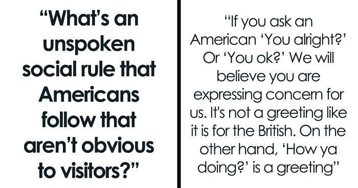 “What’s An Unspoken Social Rule That Americans Follow That Aren’t ...