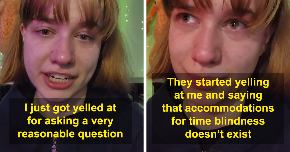 Woman Who Struggles With Time Blindness In Tears After Being Yelled At ...