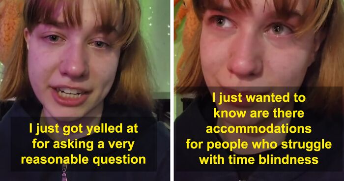 Woman Who Struggles With Time Blindness In Tears After Being Yelled At ...