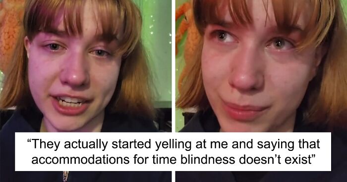 Woman Who Struggles With Time Blindness In Tears After Being Yelled At ...