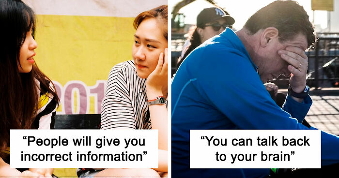 “You Can Talk Back To Your Brain”: 30 People Share The Best Advice They ...