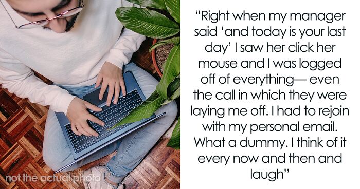 “And Today Is Your Last Day”, Boss Says To Worker, Deleting Her From ...