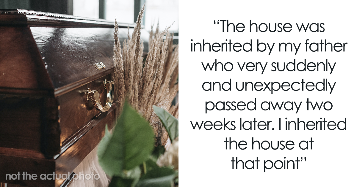 Entitled Neighbor Thinks He Has The Right To Grandma’s Will And ...