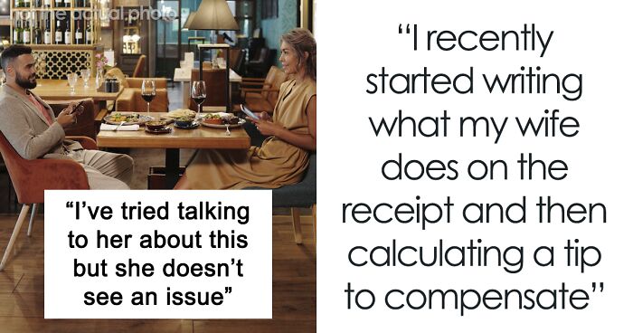 Wife Gets Reality Check After She Sees Husband Compensating Servers For Her Rudeness