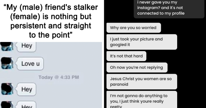 30 Bone-Chilling Messages From Stalkers Who Refused To Take ‘No’ As An ...