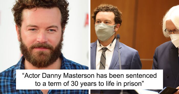 That ’70s Show Actor Danny Masterson Sentenced To 30 Years In Prison ...