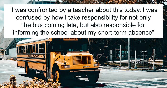 Student Mad Over 5 Days Of Detention After Their School Bus Is Late And They “Fail” To Report It ...