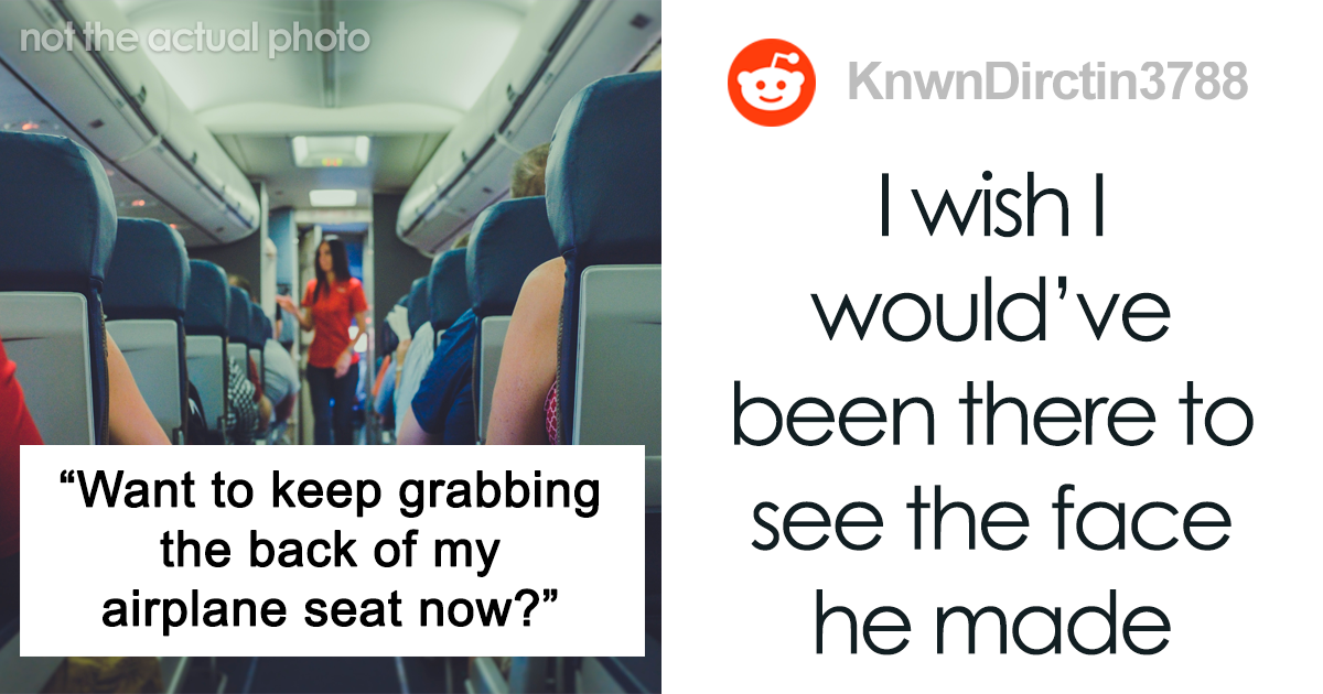 Petty Revenge: Guy Won’t Stop Shaking Passenger’s Seat In Front Of Him ...