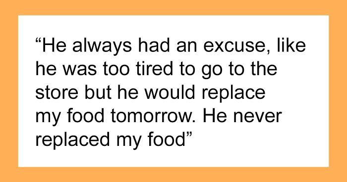 Guy Refuses To Stop Stealing Roommate’s Food, Loses It When They Start ...