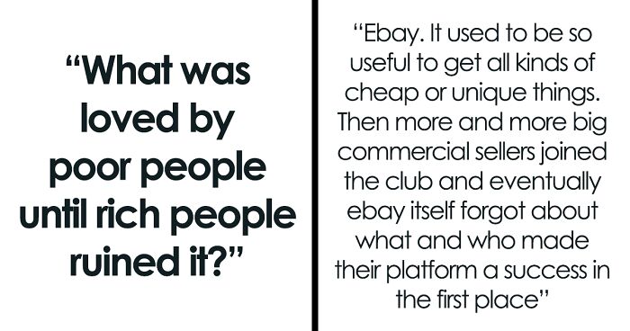 30 Things Poor People Could Afford To Do And Have, Until The Rich Folks ...