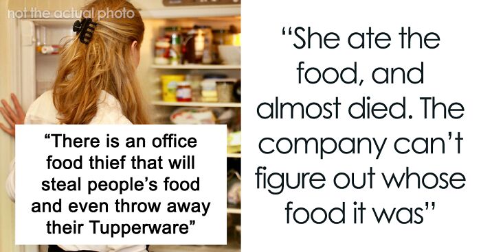 Woman Keeps Stealing Coworkers’ Lunches, Almost Dies After Coworker ...