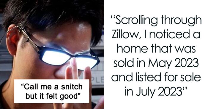 “Call Me A Snitch, But It Felt Good”: Person Tattles On House Flipper ...