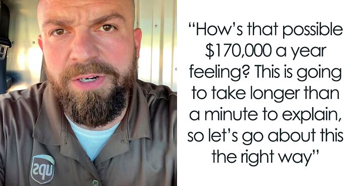 “$170k A Year?”: UPS Driver Breaks Down Their Salary After Some People ...