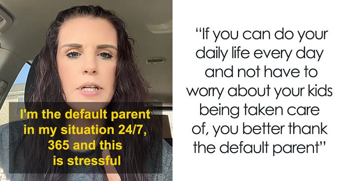 Mom Gets Honest About What It’s Like To Be The “Default Parent,” The ...