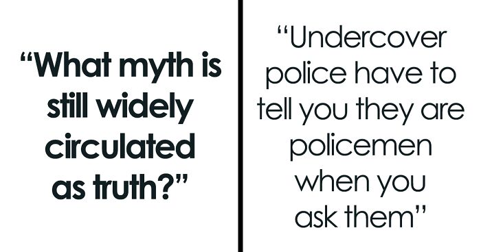 30 Myths That Have Been Debunked A Long Time Ago But Some People Still ...