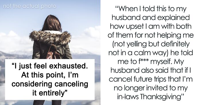 “I Just Feel Exhausted”: Woman’s Mulling Over Canceling Xmas Trip After ...