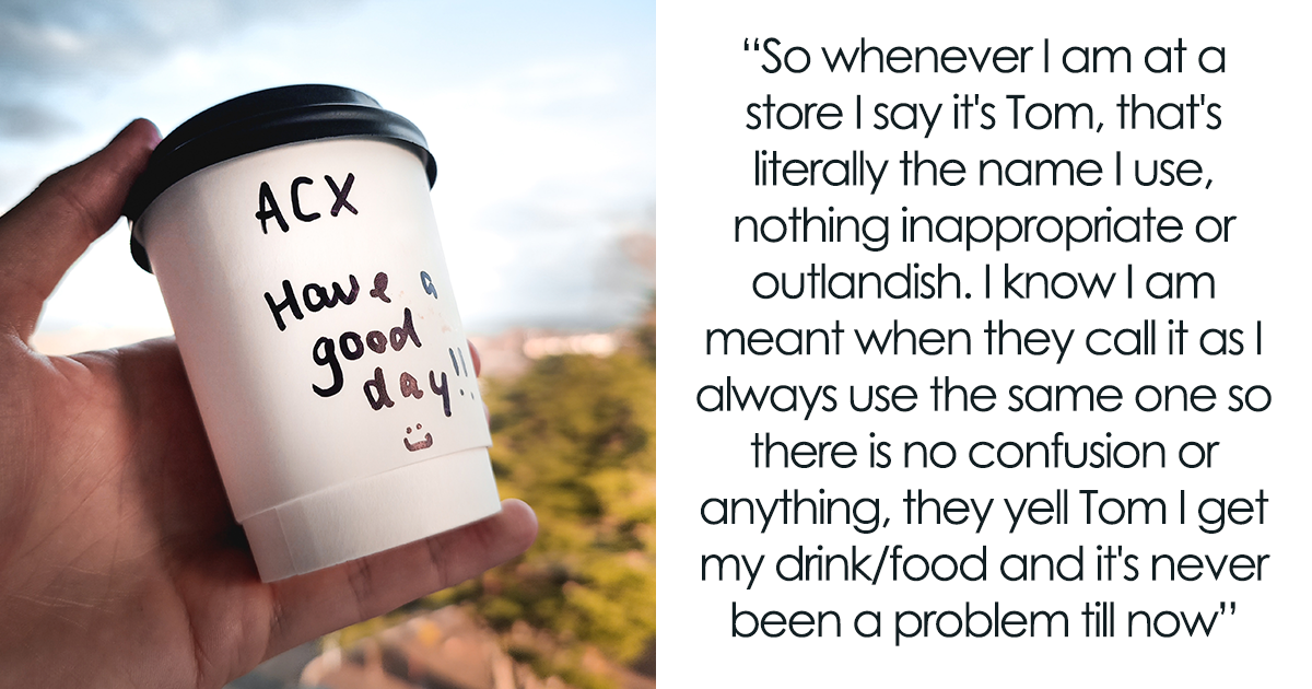 Woman Flips Out When She Finds Out Her BF Uses A Fake Name At Coffee