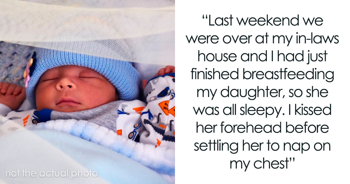 Woman Kisses Her Baby In Front Of MIL While She’s Not Allowed To, Gets ...