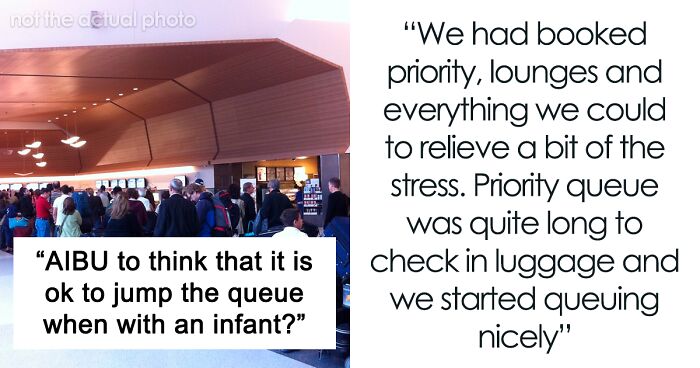 Am I Being Unreasonable] To Think That It’s OK To Jump The Queue When ...