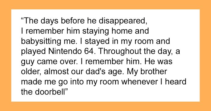 Man Finds Out His Parents Have Been Lying About His ‘Missing’ Brother ...