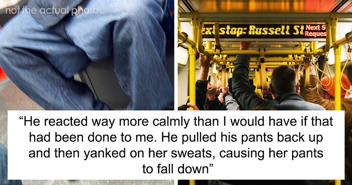 Woman Pantsed Stranger On The Bus To Embarrass Him, Ended Up Being Way More Embarrassed