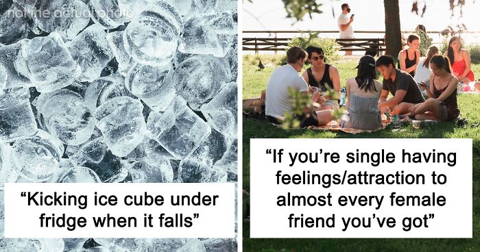 “What Is Something All Guys Do But Will Never Admit To Doing?” (30 Answers)