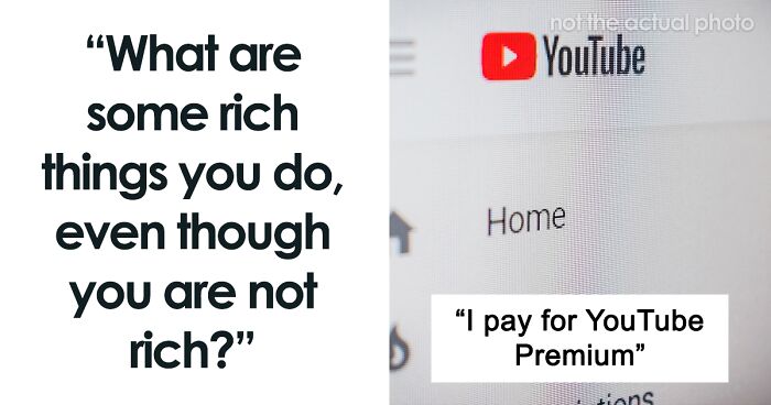 30 “Rich People” Things People Still Do Despite Not Being Wealthy At ...