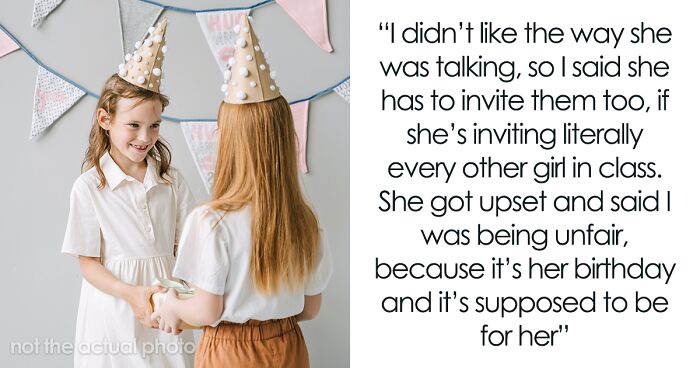 Daughter Excludes 2 ‘Boring’ Girls From Her Birthday Party, Mom ...