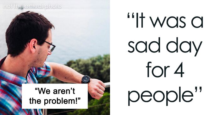 Family Members Who Are Always Late Insist They’re Not The Problem ...