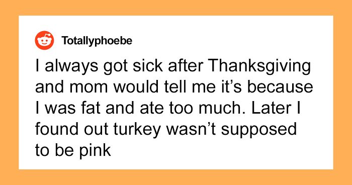 50 Food Horror Stories That Made These People Instantly Run From A Place