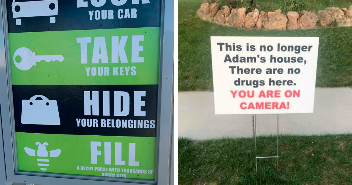 People Are Posting The Threatening Signs They’ve Encountered, Here Are ...