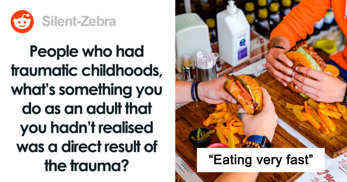 “Thanks, Dad. The Trauma Is Great:” 30 Things People Do Because Of ...