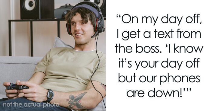 “I Know It’s Your Day Off, But”: Employee Shows Boss Why Not To Call ...
