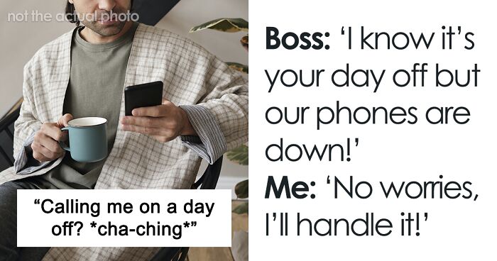 “I Know It’s Your Day Off, But”: Employee Shows Boss Why Not To Call ...