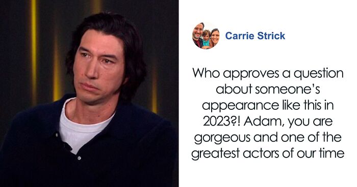 “I Look How I Look”: Adam Driver Applauded For Response To Harsh ...