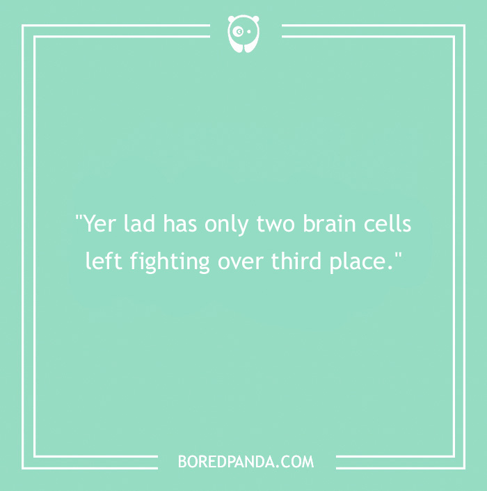 These 90 Creative Insults Are Already Brilliant Without The Use Of ...