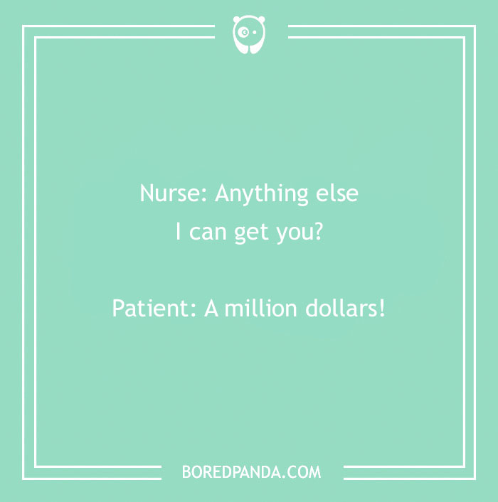 152 Nurse Jokes That Might Provide A Dose Of The Best Medicine – Laughter | Bored Panda