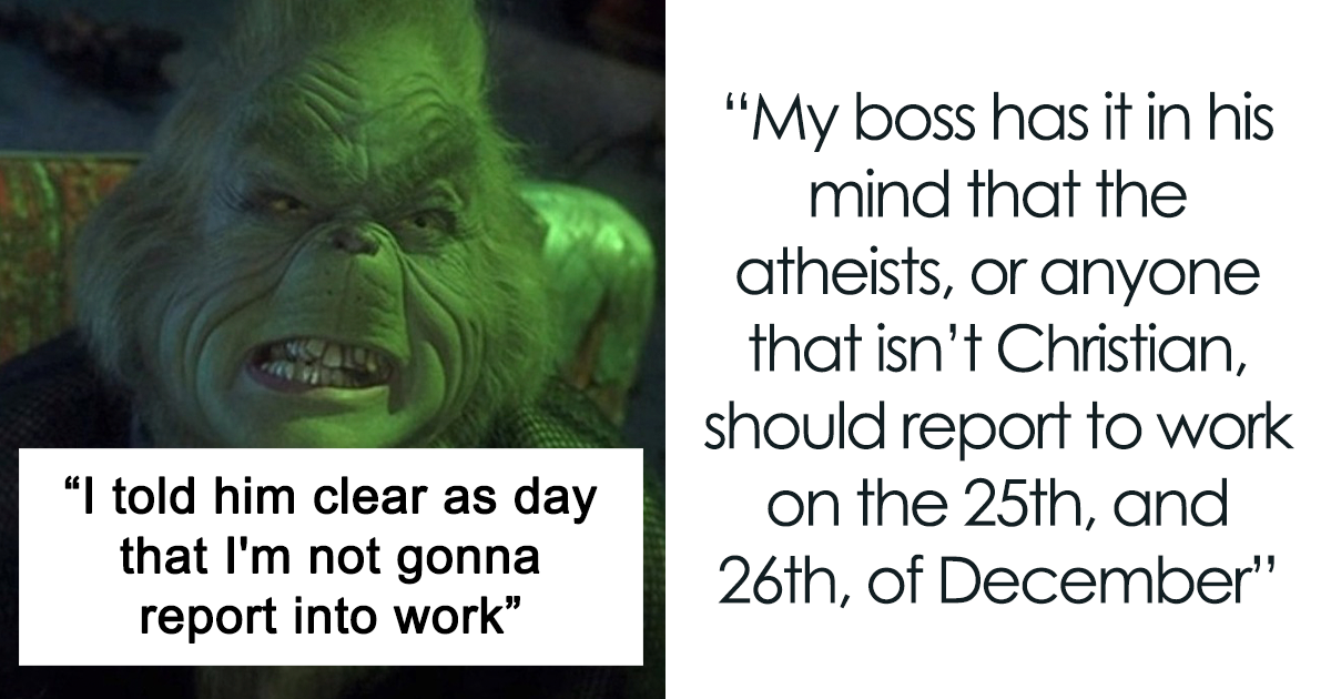 Boss Says That Christmas Time Off Is Only For Christians, Employee ...