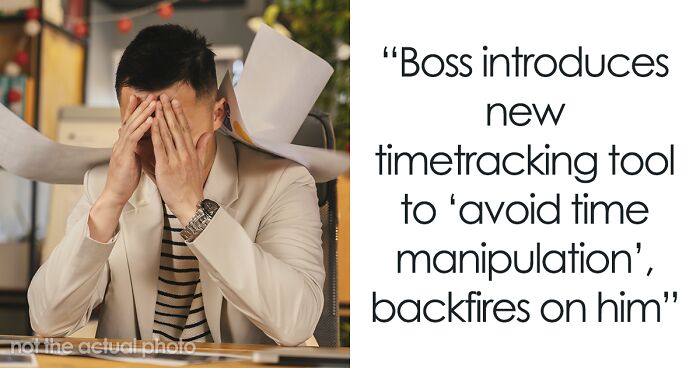 Boss Introduces A Time-Tracking Tool So Workers Don’t Cheat, Regrets It ...