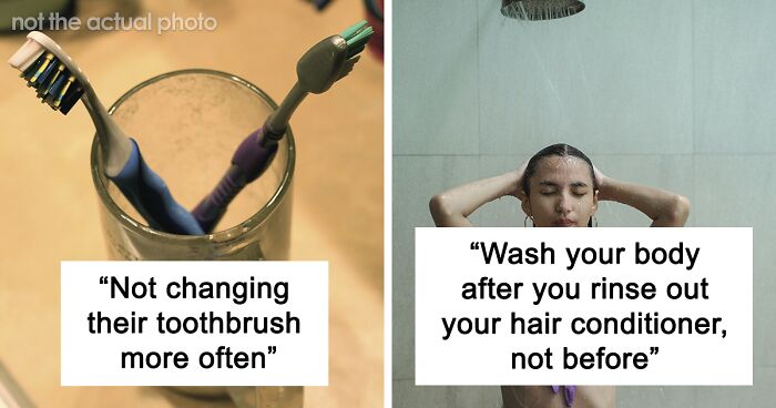 31 Common Hygiene Mistakes Everyone Should Be Aware Of For The Greater ...